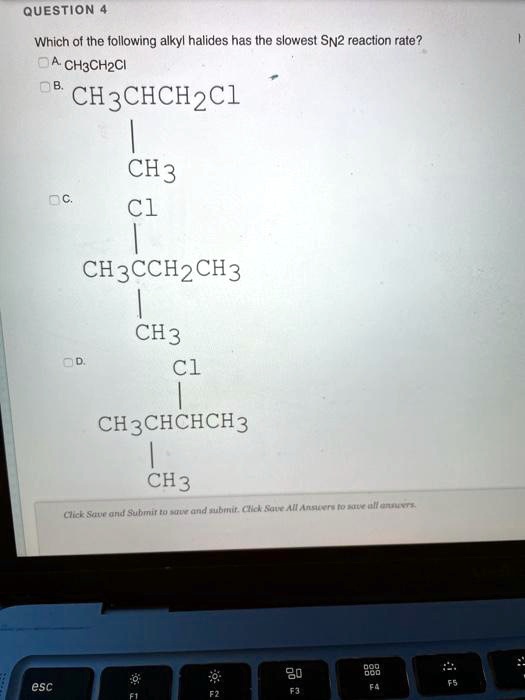Which of the following alkyl halides has the slowest SN2...