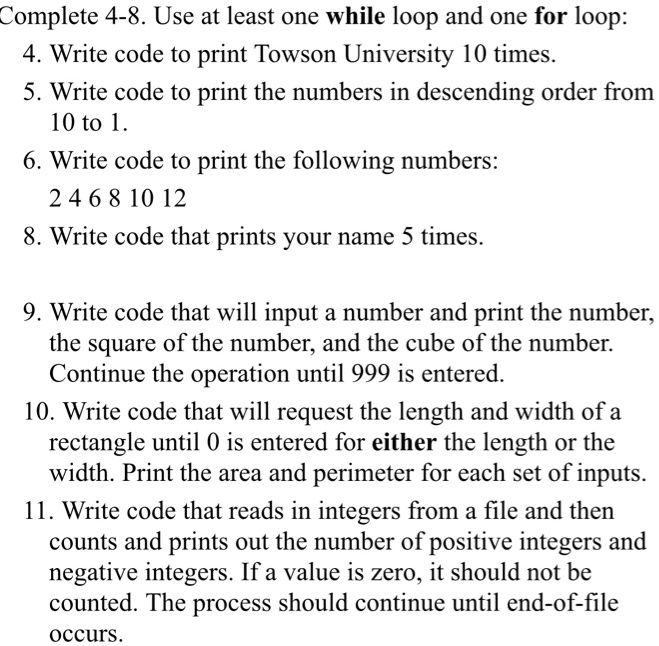 SOLVED: 4. Write code to print "Towson University" 10 times. 5. Write ...