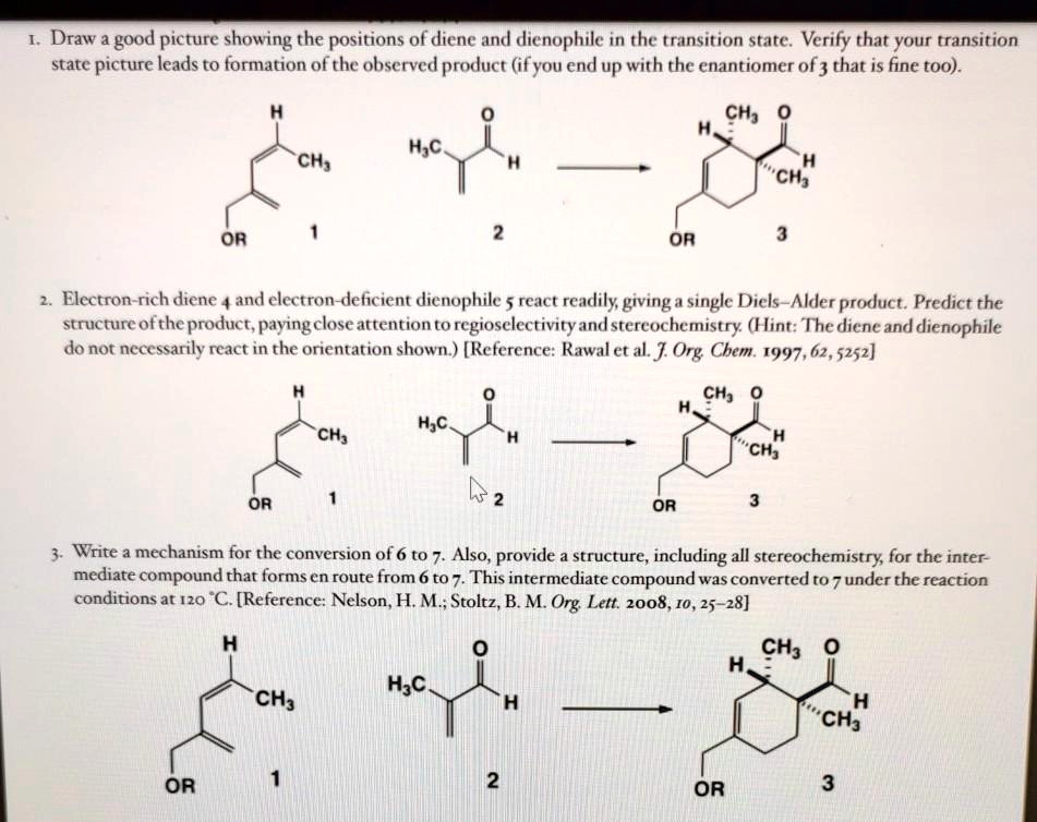 draw a good picture showing the positions of diene and dienophile in ...