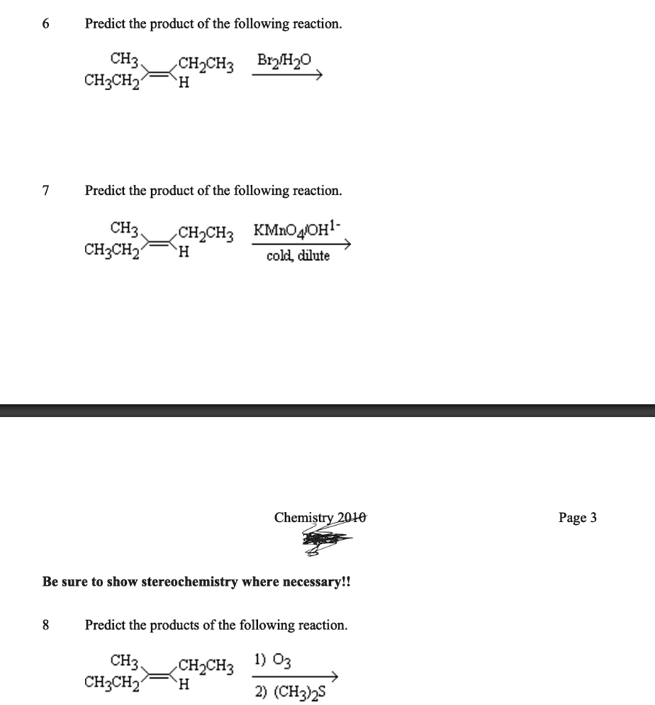 SOLVED: Please answer all of them! 6 Predict the product of the following reaction. CH3 CH3CH ...