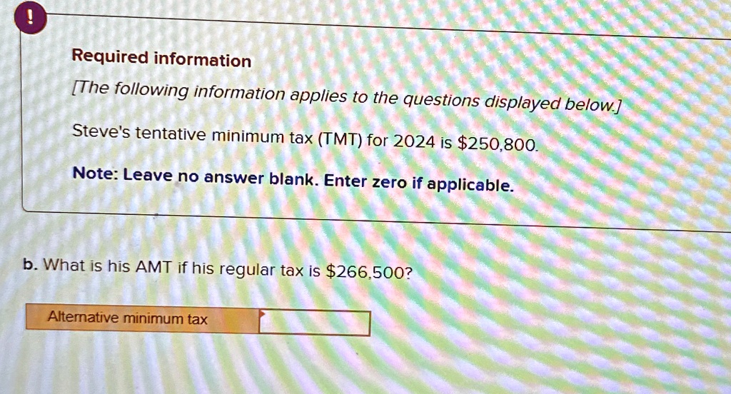 required information the following information applies to the questions displayed below steves ...