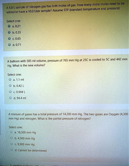 SOLVED: 0.44 moles of gas. How many more moles need to be added to have ...