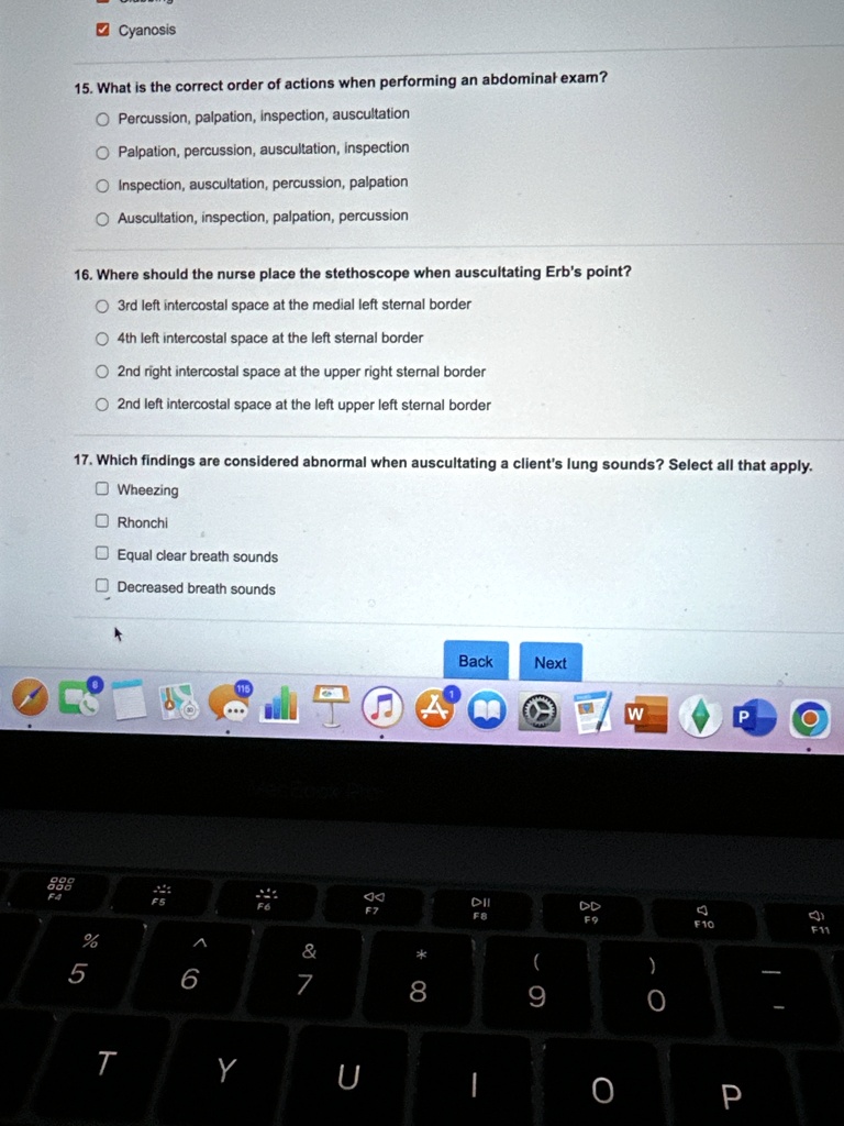 cyanosis what is the correct order of actions when performing an abdominal exam percussion ...