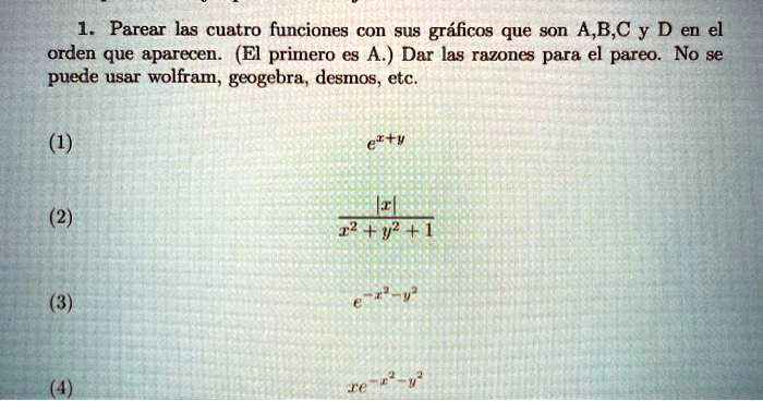 Parear las cuatro funciones con sus graficos que son abc y d...