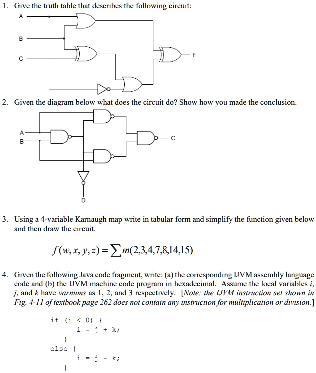 1. Give the truth table that describes the following circuit: A B C F 2 ...