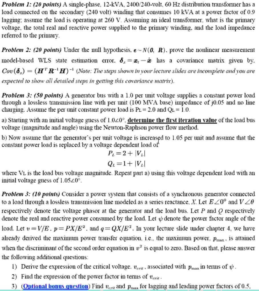 [GET ANSWER] power system analysis problem 1 20 points a single phase ...