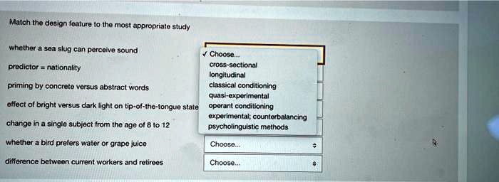 SOLVED: Match the design feature to the most appropriate study ...