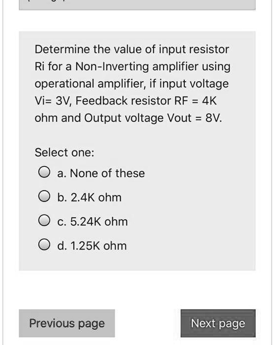 Solved Determine The Value Of Input Resistor Ri For A Non Inverting Amplifier Using An