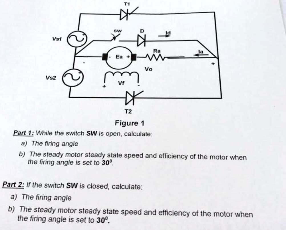 T1 SW D Vs1 Ra la Ea + Vo Vs2 Vf T2 + Figure 1 Part 1: While the switch ...