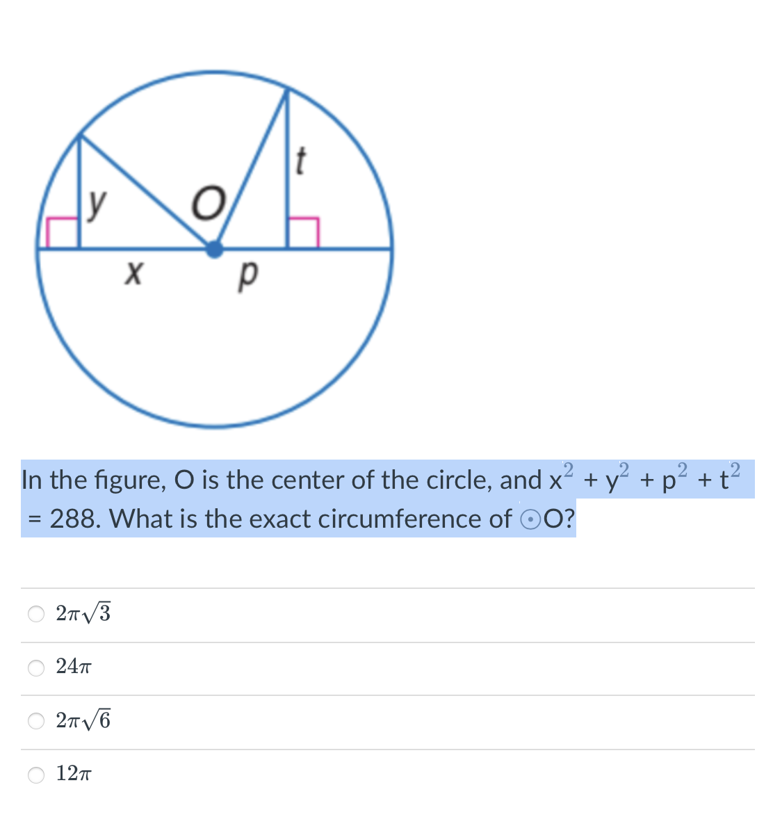 SOLVED: In the figure, O is the center of the circle, and x^2+y^2+p^2+t ...