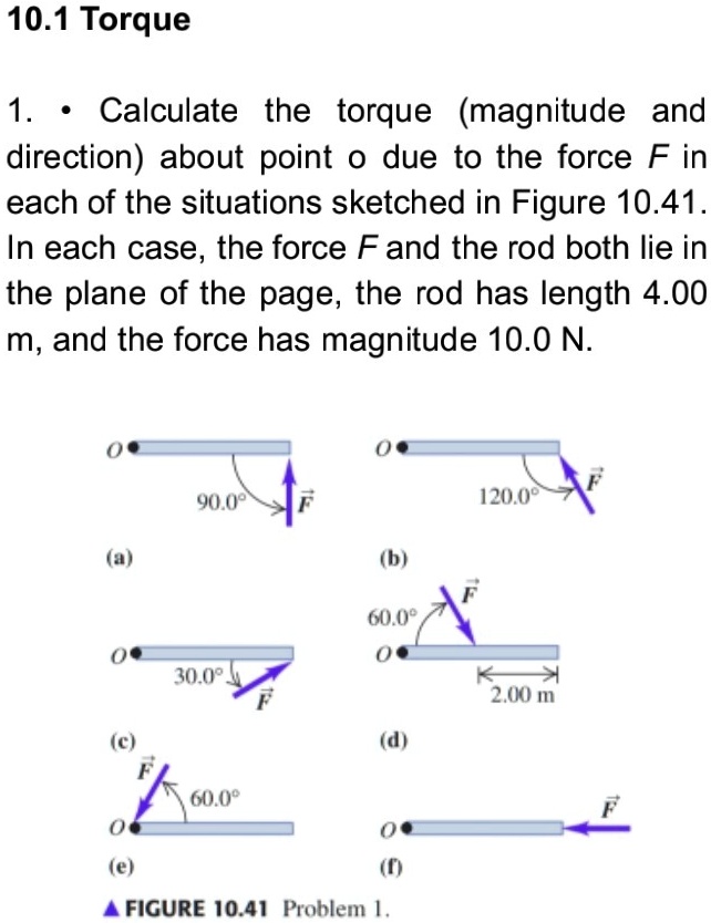 101 torque 1 calculate the torque magnitude and direction about point 0 due to the force f in ...