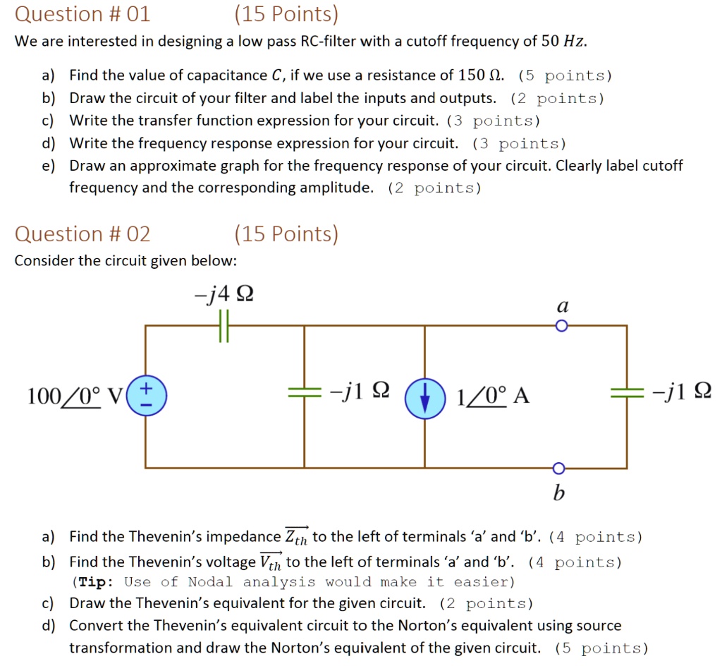 SOLVED: Question # 01 (15 Points) We are interested in designing a low ...
