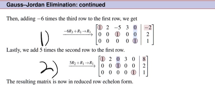 SOLVED: When doing the gauss-jordan elimination, how do you know that ...