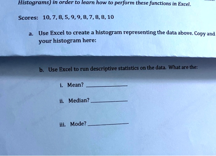 SOLVED:Histograms) in order to learn how to perform these functions in ...