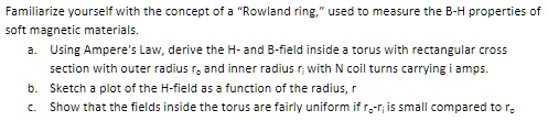 SOLVED: Thank you :) soft magnetic materials a. Using Ampere's Law, derive the H- and B-field ...