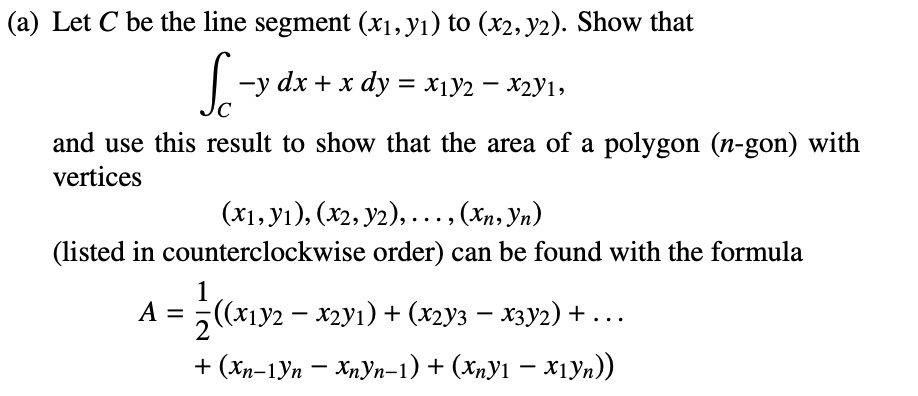 SOLVED: Let C be the line segment (x1, Y1) to (x2, Y2). Show that - Y ...