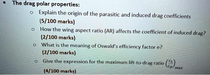 SOLVED: The drag polar properties: Explain the origin of the parasitic ...