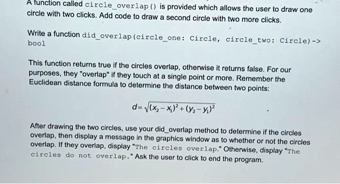 SOLVED: A function called circleoverlap() is provided which allows the user to draw one circle ...