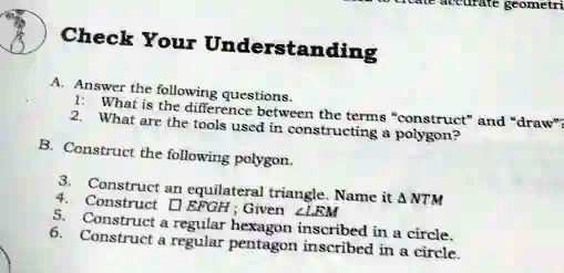 SOLVED: Text: Beometn Check Your Understanding: Answer the following questions. What is the ...