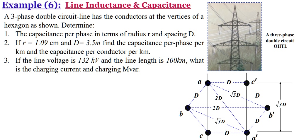 Example 6 Line Inductance Capacitance A Three Phase Double Circuit