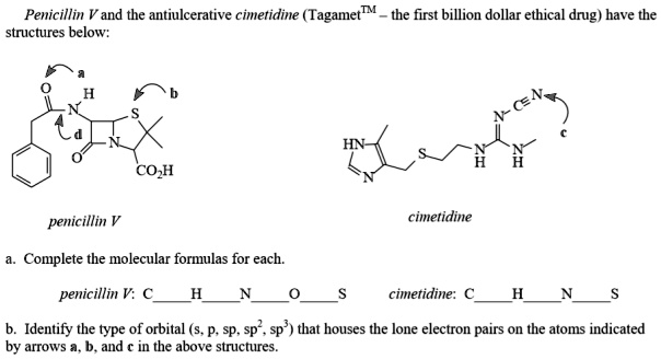 SOLVED: Penicillin V and the antiulcerative cimeridine (Tagamet ...