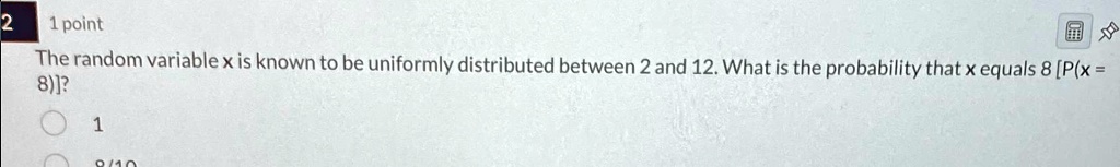 Solved The Random Variable X Is Known To Be Uniformly Distributed Between 2 And 12 What Is