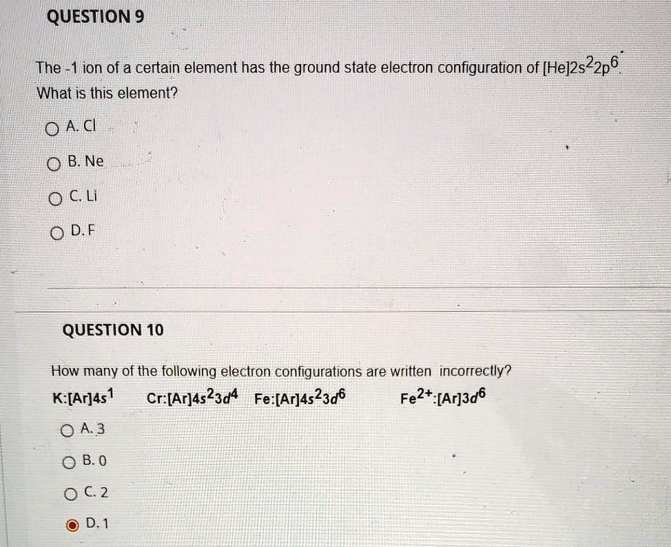 SOLVED: QUESTION 9 The -1 ion of a certain element has the ground state ...