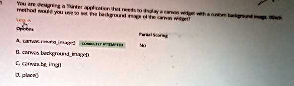 SOLVED: You are designing a Tkinter application that needs to display a ...