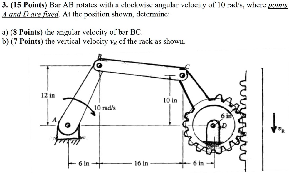 3 15 Points Bar Ab Rotates With A Clockwise Angular Velocity Of 10 Rad S Where Points A And
