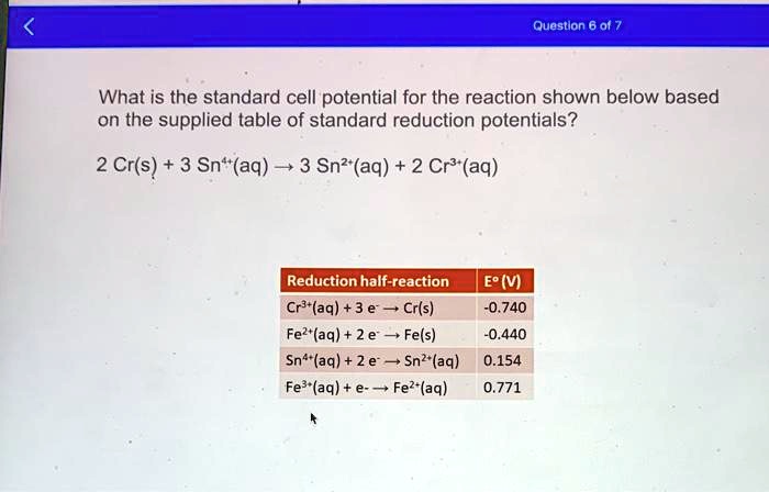 questlon 0l 7 what is the standard cell potential for the reaction ...