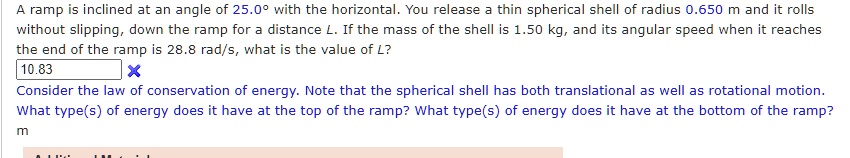 SOLVED: ramp is inclined at an angle of 25.00 with the horizontal; You ...
