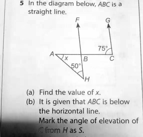 SOLVED: 5 In the diagram below, ABC is a straight line: 758 A
