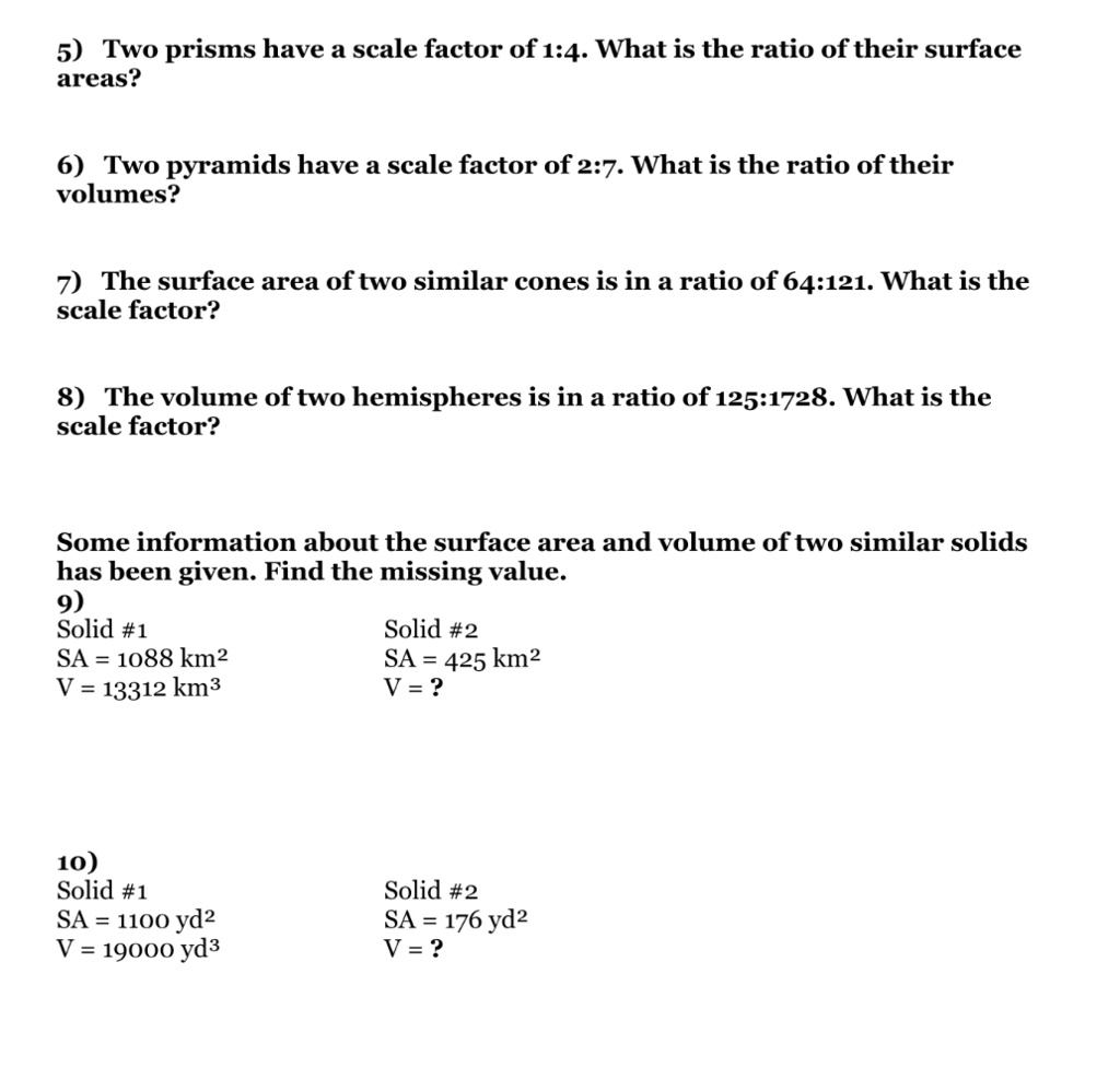 SOLVED: 5) Two prisms have a scale factor of 1.4. What is the ratio of ...