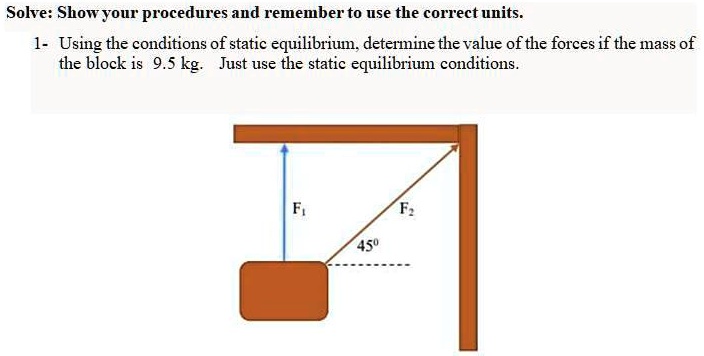 SOLVED: Solve: Show your procedures and remember to use the correct units. Using the conditions ...