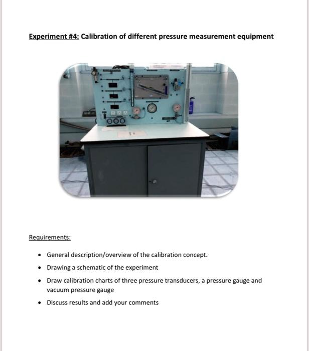 do a lap report on calibration of different pressure measurement ...