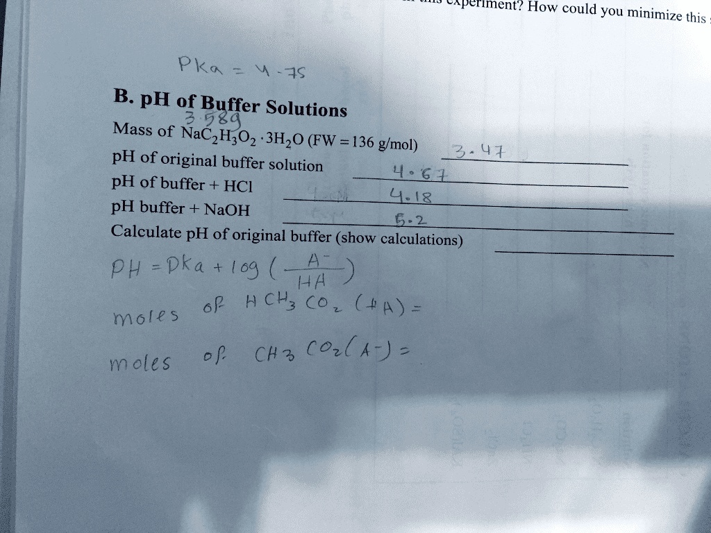 Solved Please Do All Three Questions 1 Calculate Ph Of Original Buffer Show Calculations 2