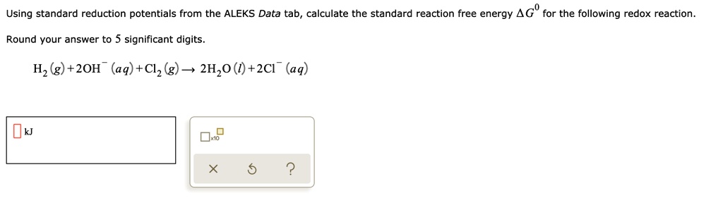 SOLVED: Using standard reduction potentials from the ALEKS Data tab ...