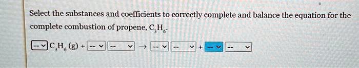 SOLVED: Select the substances and coefficients to correctly complete ...