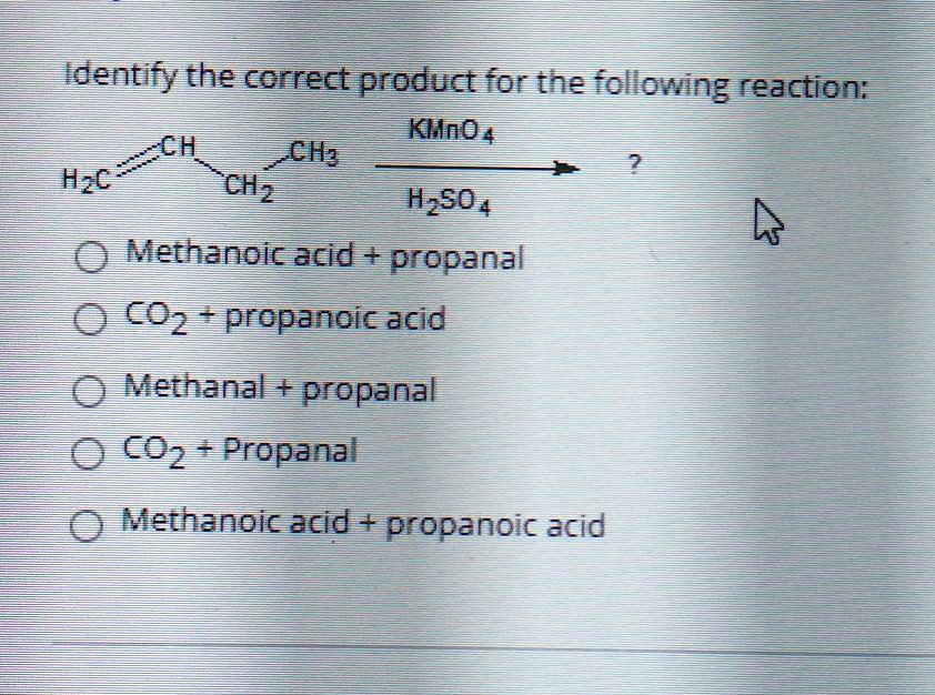 SOLVED: Identify the correct product for the following reaction: CH ...