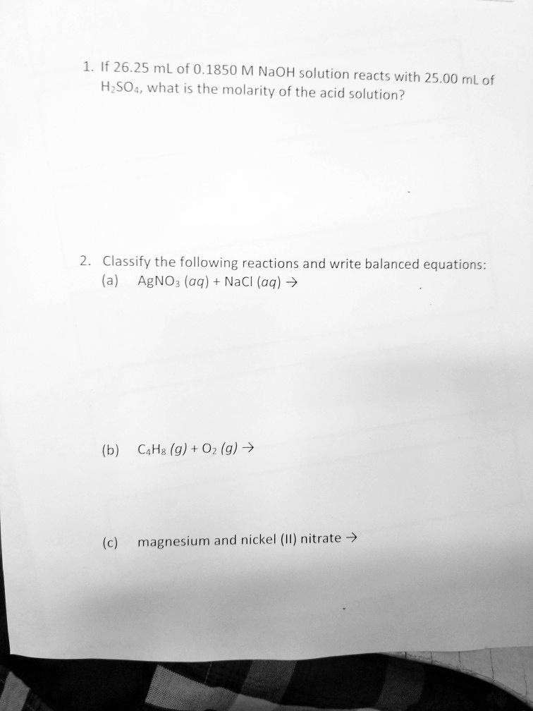 1. If 26.25 mL of 0.1850 M NaOH solution reacts with 25.00 mL of H2SO4, what is the molarity of ...