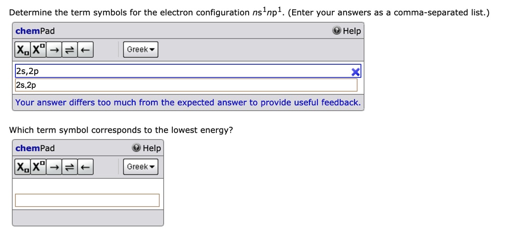Solved Determine The Term Symbols For The Electron Configuration Ns 2np 1 Enter Your Answers