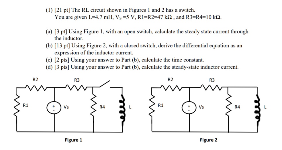 SOLVED: The RL circuit shown in Figures 1 and 2 has a switch. You are ...