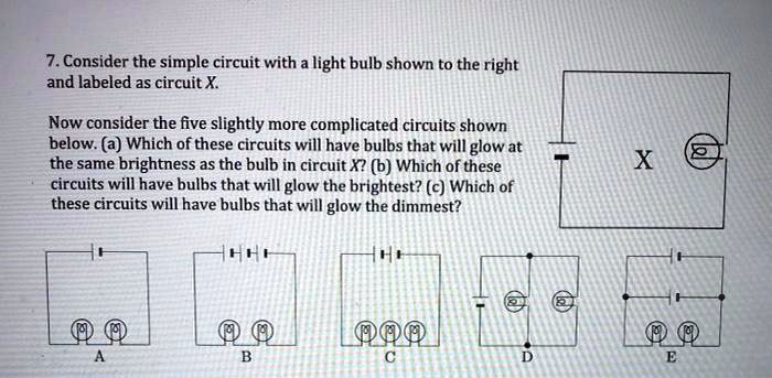 SOLVED:7. Consider the simple circuit with a light bulb shown to the ...