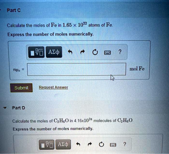 part calculate the moles of fe in 165 x 1022 atoms of fel express the ...