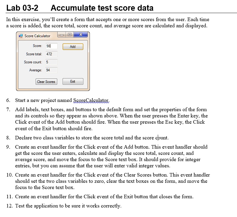 Lab 03-2 Accumulate test score data In this exercise, you'll create a ...