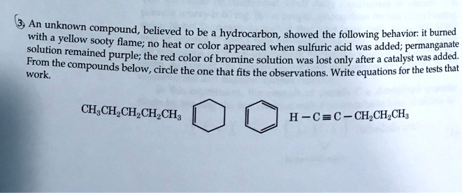 SOLVED: An unknown compound, believed to be a hydrocarbon, showed the ...