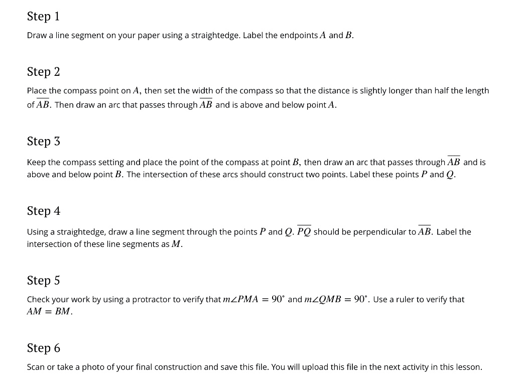Step 1: Draw a line segment on your paper using a straightedge. Label ...