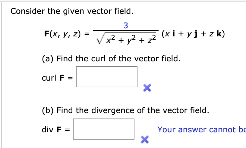 consider the given vector field 3 fx y 2 xiyj z k vx2 y2 22 a find the curl of the vector field ...