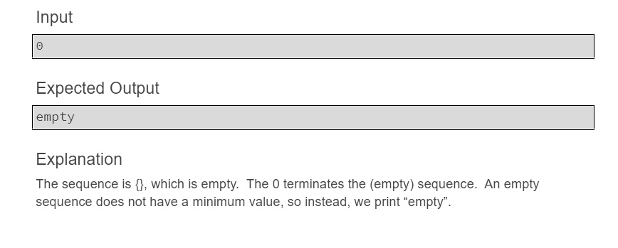 Solved Input Expected Output Empty Explanation Sequence Does Not Have A Minimum Valueso