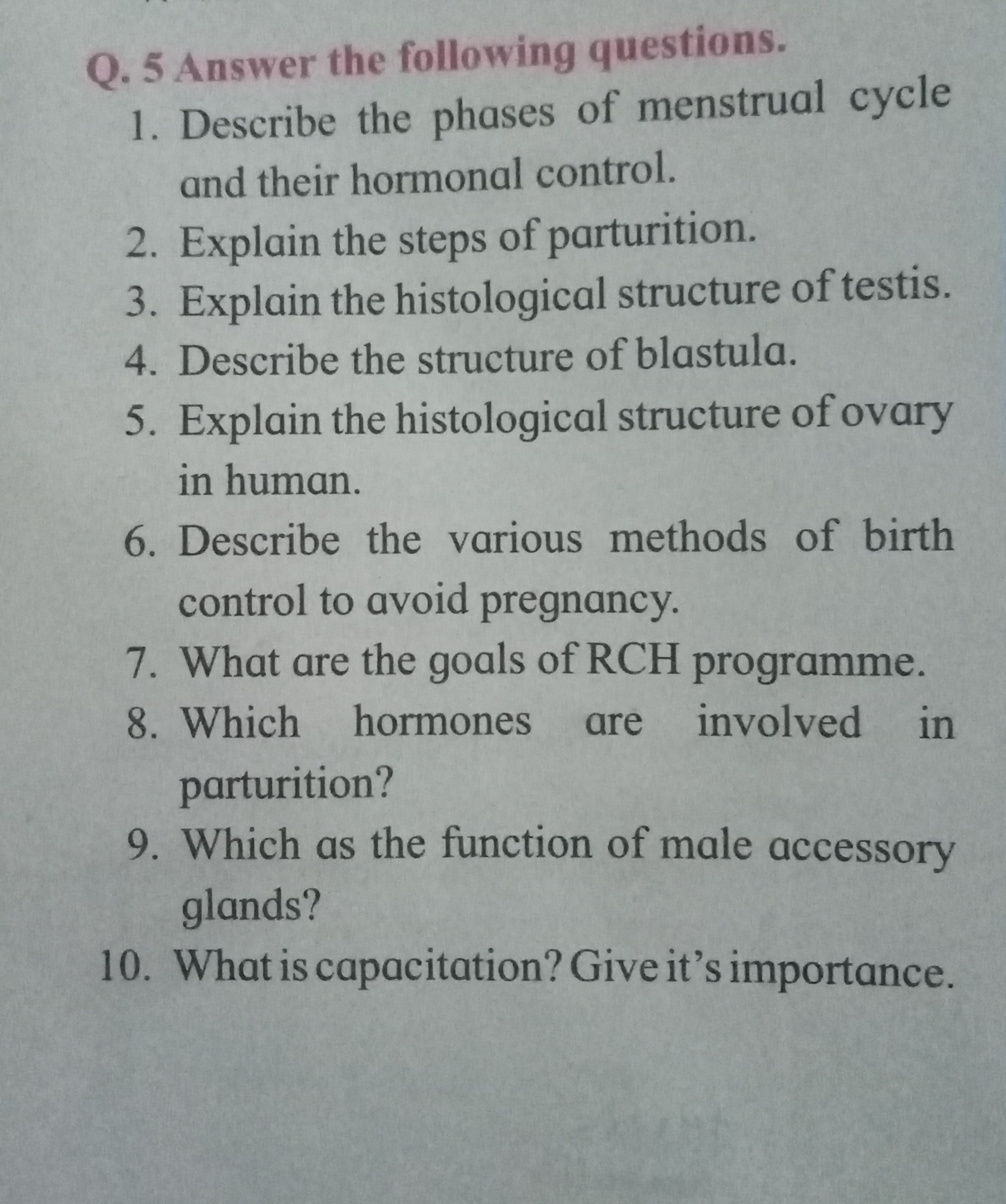 [GET ANSWER] Q. 5 Answer the following questions. 1. Describe the phases of menstrual cycle and ...